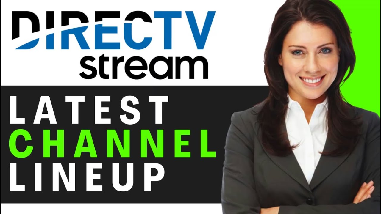 Directv Stream Channel Lineup in 2025