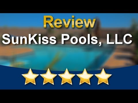 SunKiss Pools, LLC Mesa Remarkable Five Star Review by michael r.