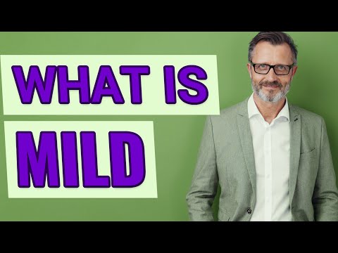 Mild | Meaning of mild 📖