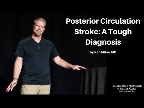Posterior Circulation Stroke - A Tough Diagnosis | The EM & Acute Care Course