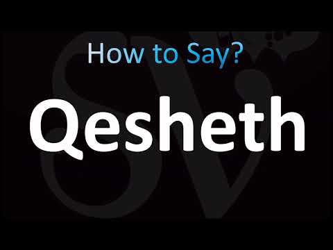How to Pronounce Qesheth (CORRECTLY!)