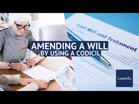 Amending A Will Using A Codicil | LawInfo