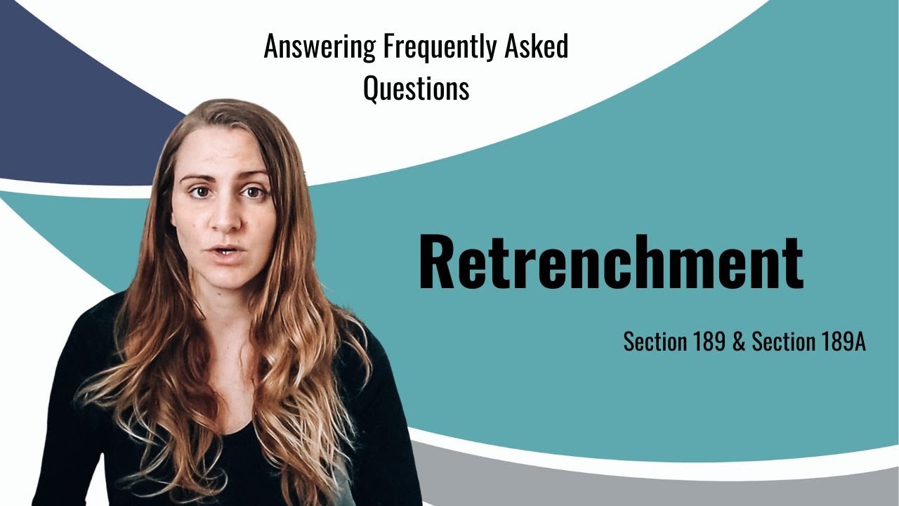 Understanding Retrenchments: Key FAQs on Section 189 & Section 189A of ...