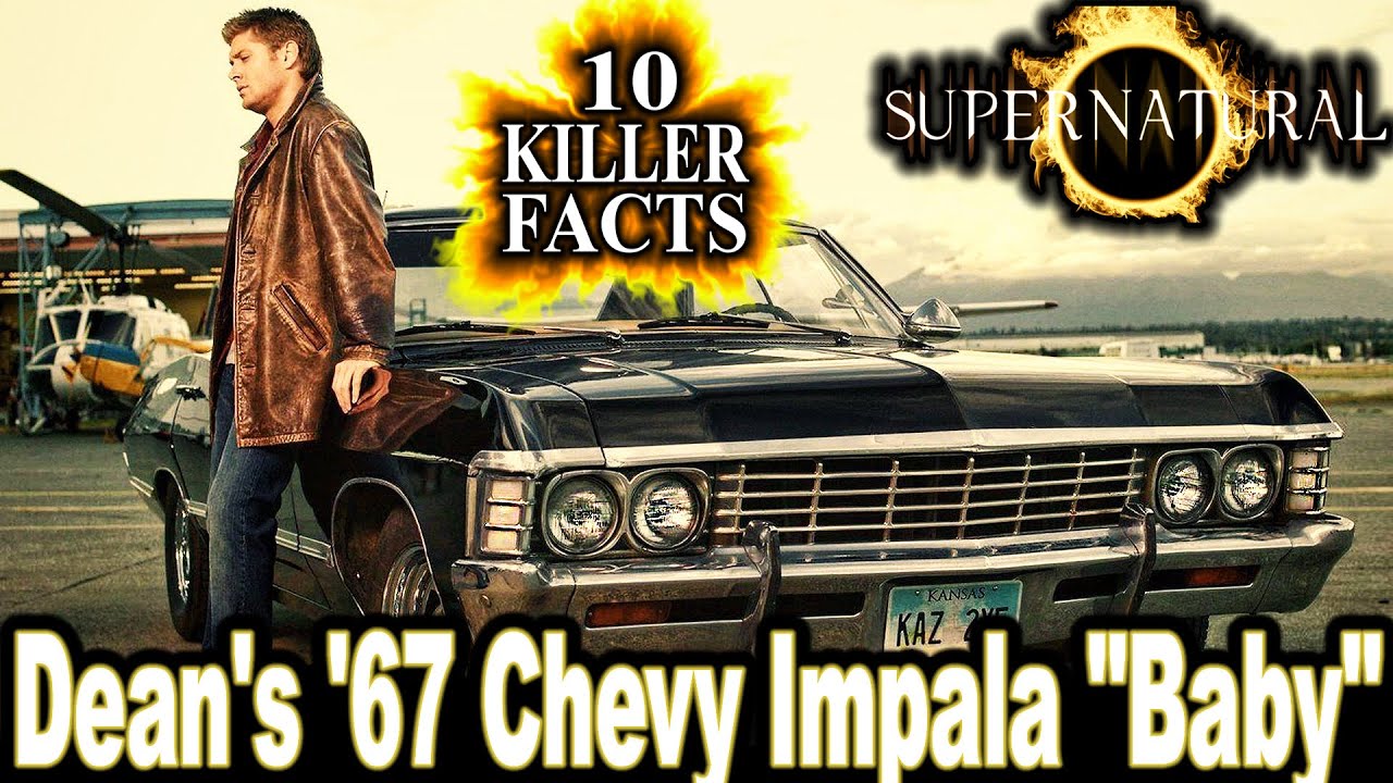 10 Killer Facts About Dean's '67 Chevy Impala 