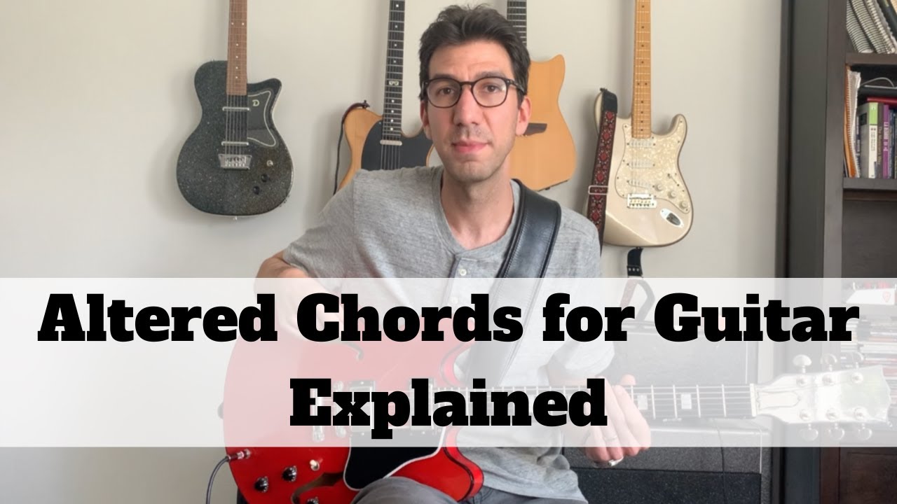 Altered Chords for Guitar EXPLAINED - Jazz Guitar Lesson