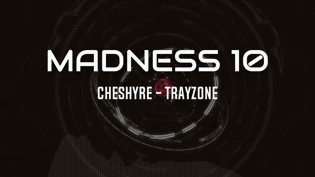 Madness 10 [TrayZone Remake]
