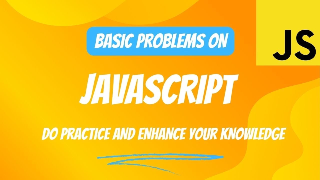 Basics Of JavaScript | Add Two Numbers | With Function & Without Function