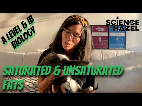 Saturated & Unsaturated Fats | A LEVEL & IB BIOLOGY
