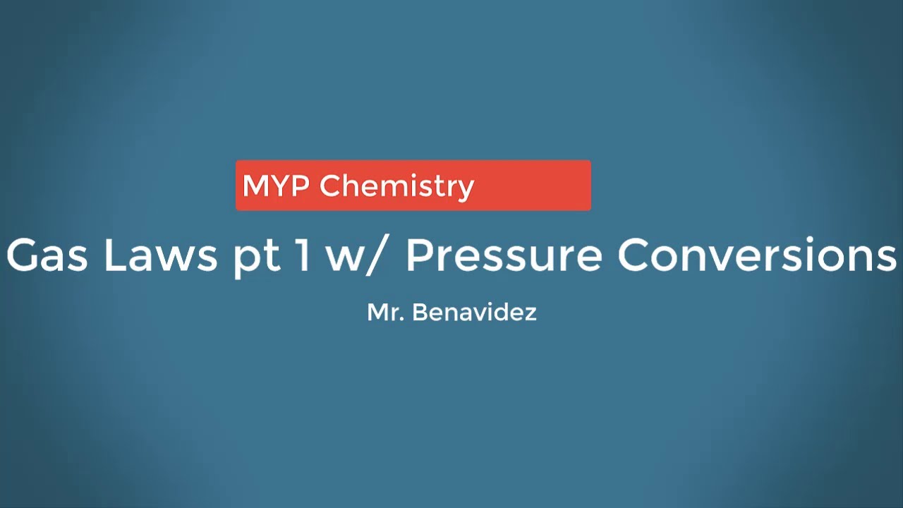 Gas Laws pt 1 for MYP