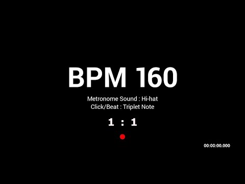 Metronome BPM 160 / Hi-hat / Triplet