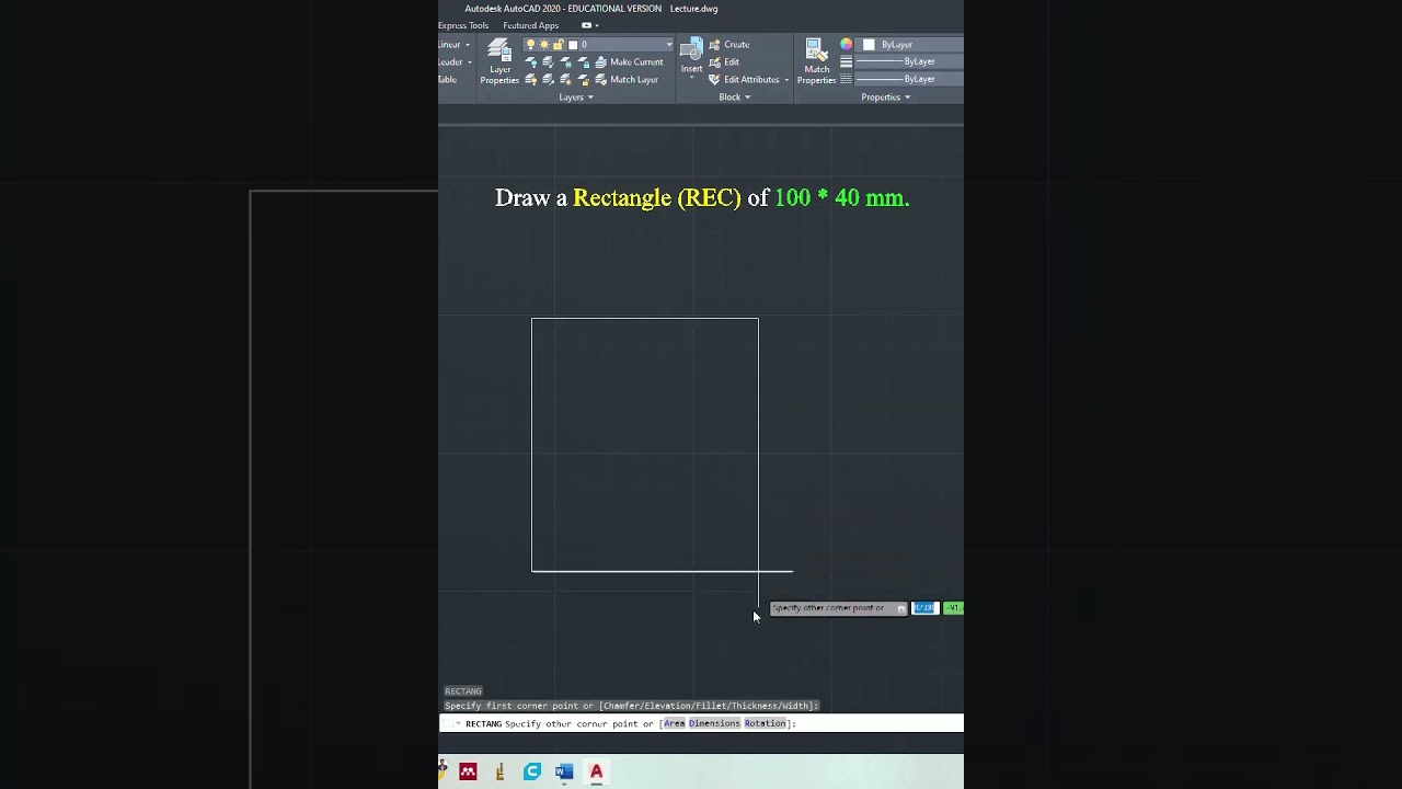 6. Draw a Rectangle (REC) in AutoCAD