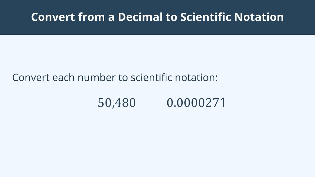 Convert From Decimal Notation to Scientific Notation - 3