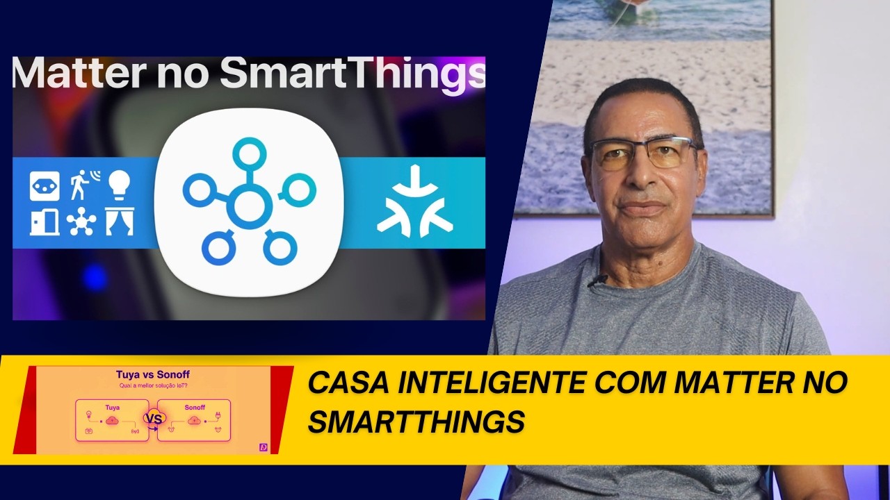 Casa Inteligente com Matter no SmartThings