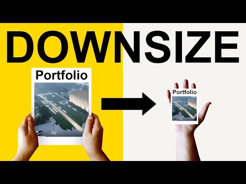 How To Downsize Architecture Portfolios