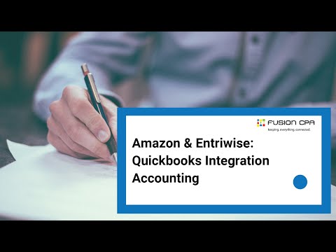 Amazon & Entriwise: Quickbooks Integration Accounting
