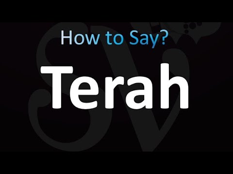 How to Pronounce Terah (correctly!)
