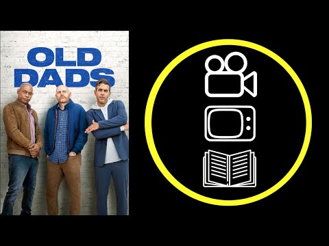 TEN WORD MOVIE REVIEW | Old Dads