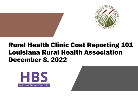Rural Health Clinic Cost Reporting 101