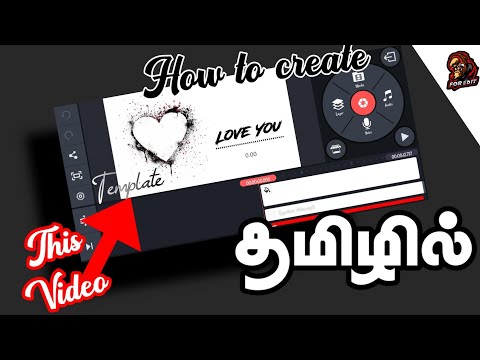 How To Make A Template In a Kinemaste Tamil | For Edit