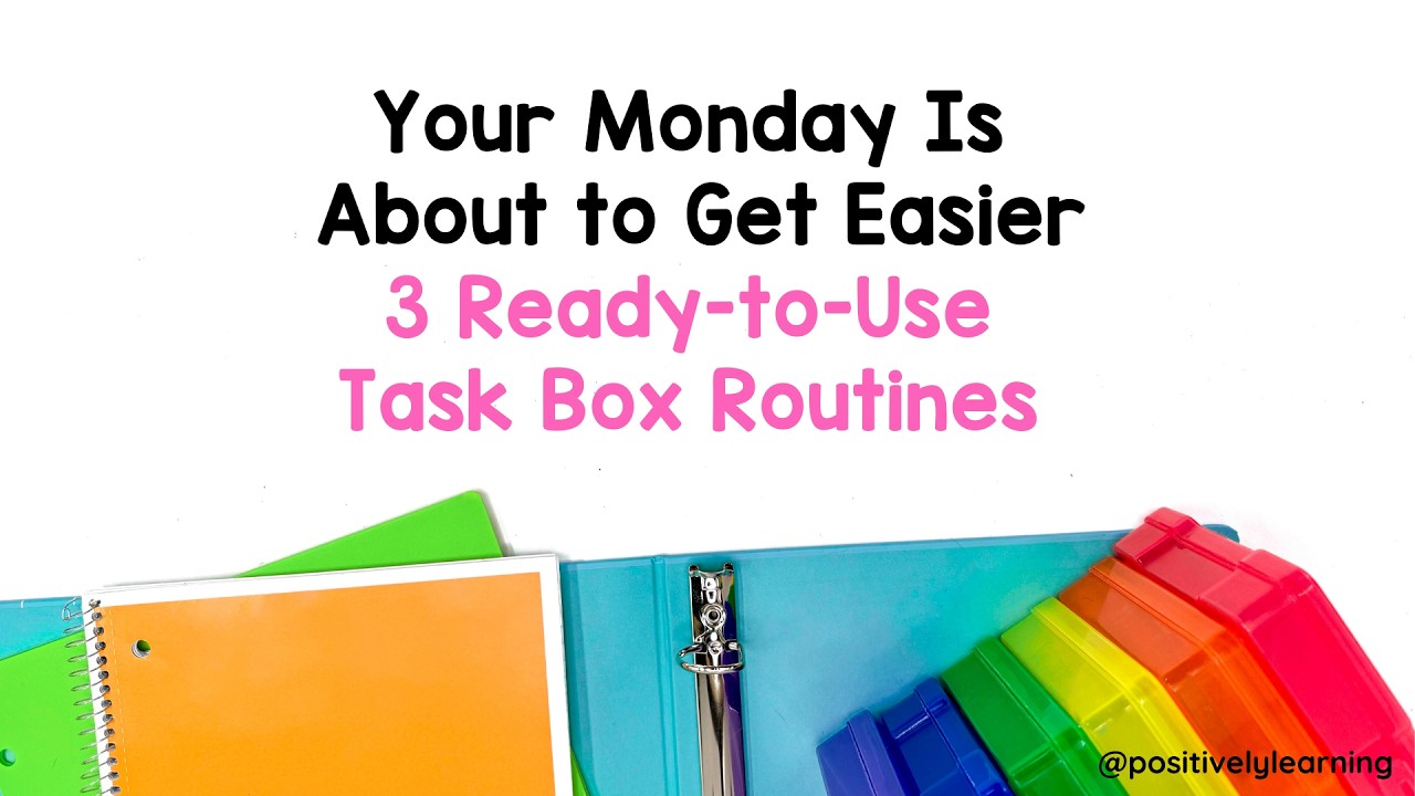 Your Monday Is About to Get Easier | 3 Ready-to-Use Task Box Routines for Special Education