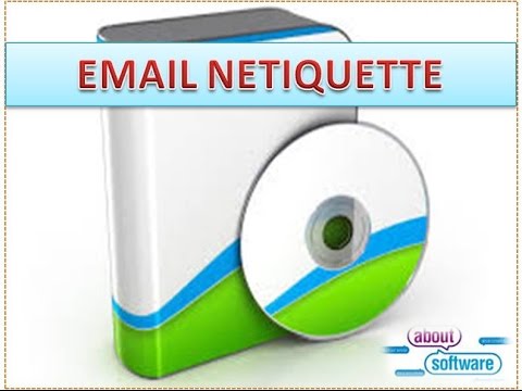 EMAIL NETIQUETTE