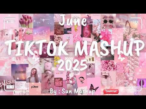 Tiktok Mashup June 💗2025💗 (Not Clean)