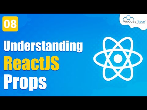 Understanding React JS Props in हिंदी | React JS Tutorial #7