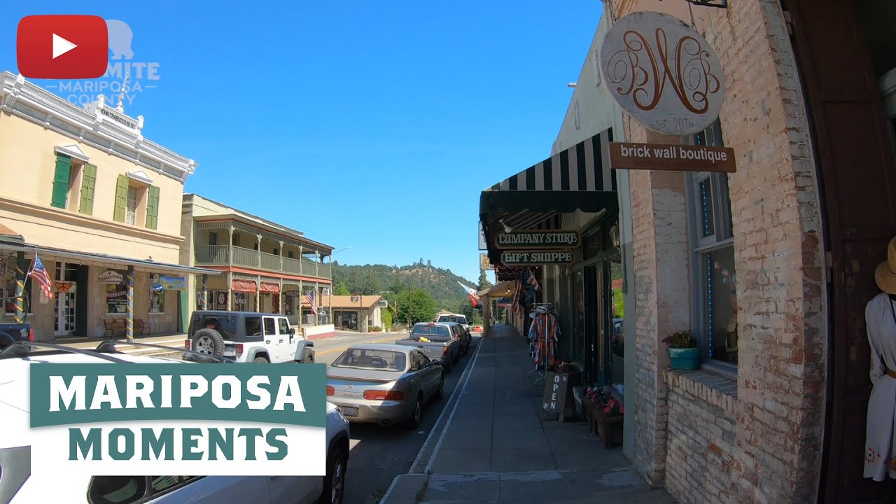 Downtown Mariposa (Mariposa Moments)