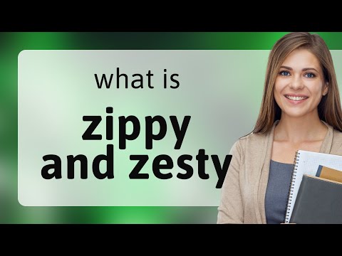 Zippy and Zesty: Spicing Up Your English!