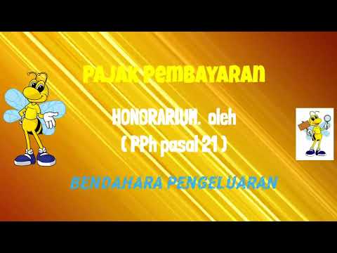 PPh pasal 21 (PAJAK) Pembayaran Honorarium-terbarukan(@papinyadandysuherlan )🇮🇩