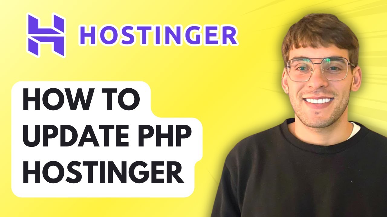 How to Update PHP Hostinger [2026 Full Guide]