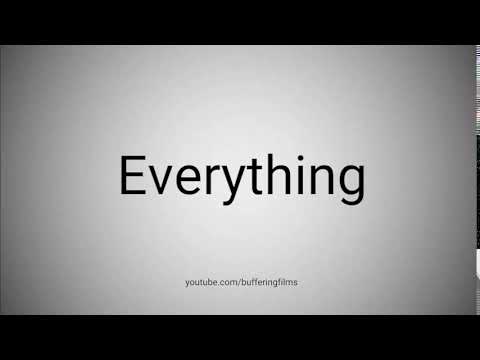 How to Pronounce Everything