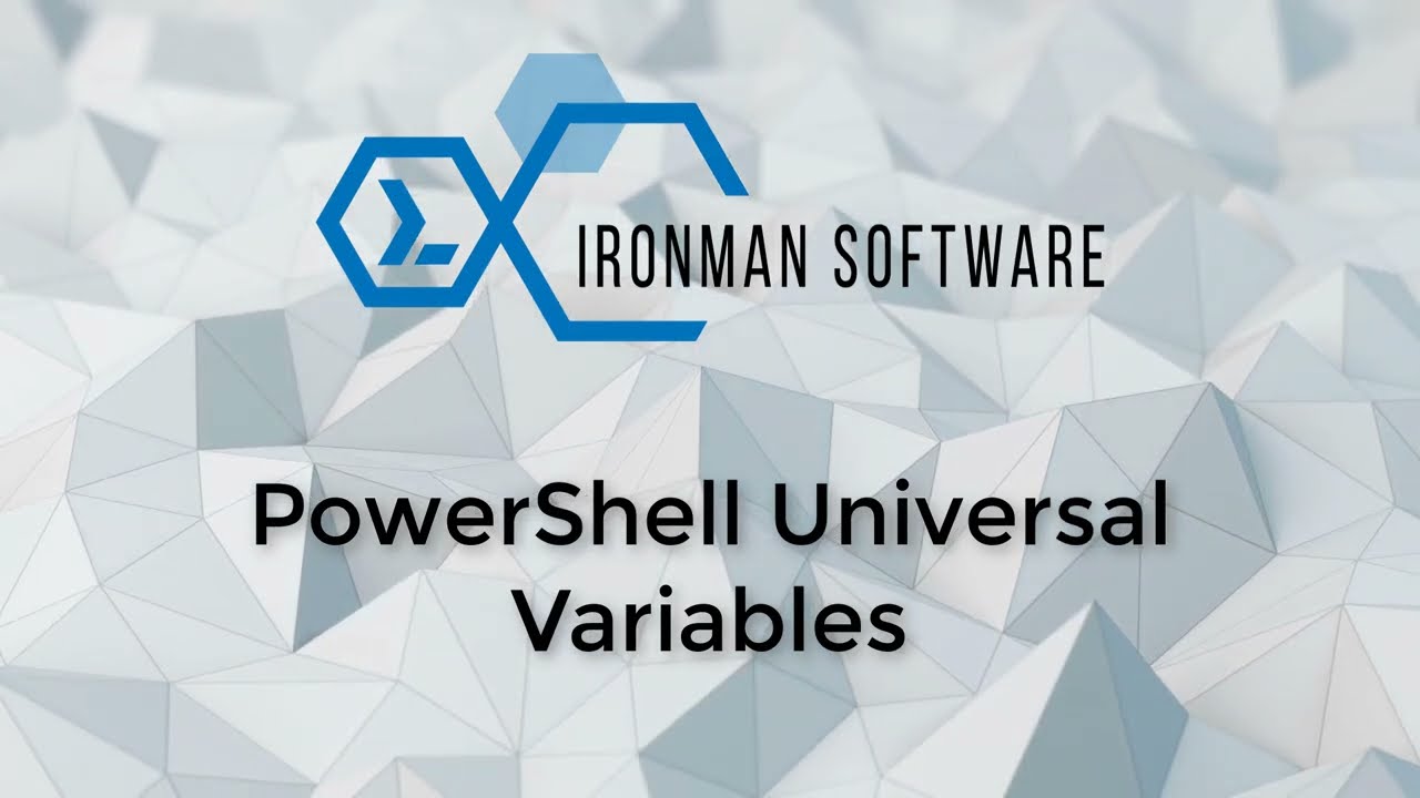 PowerShell Universal Variables