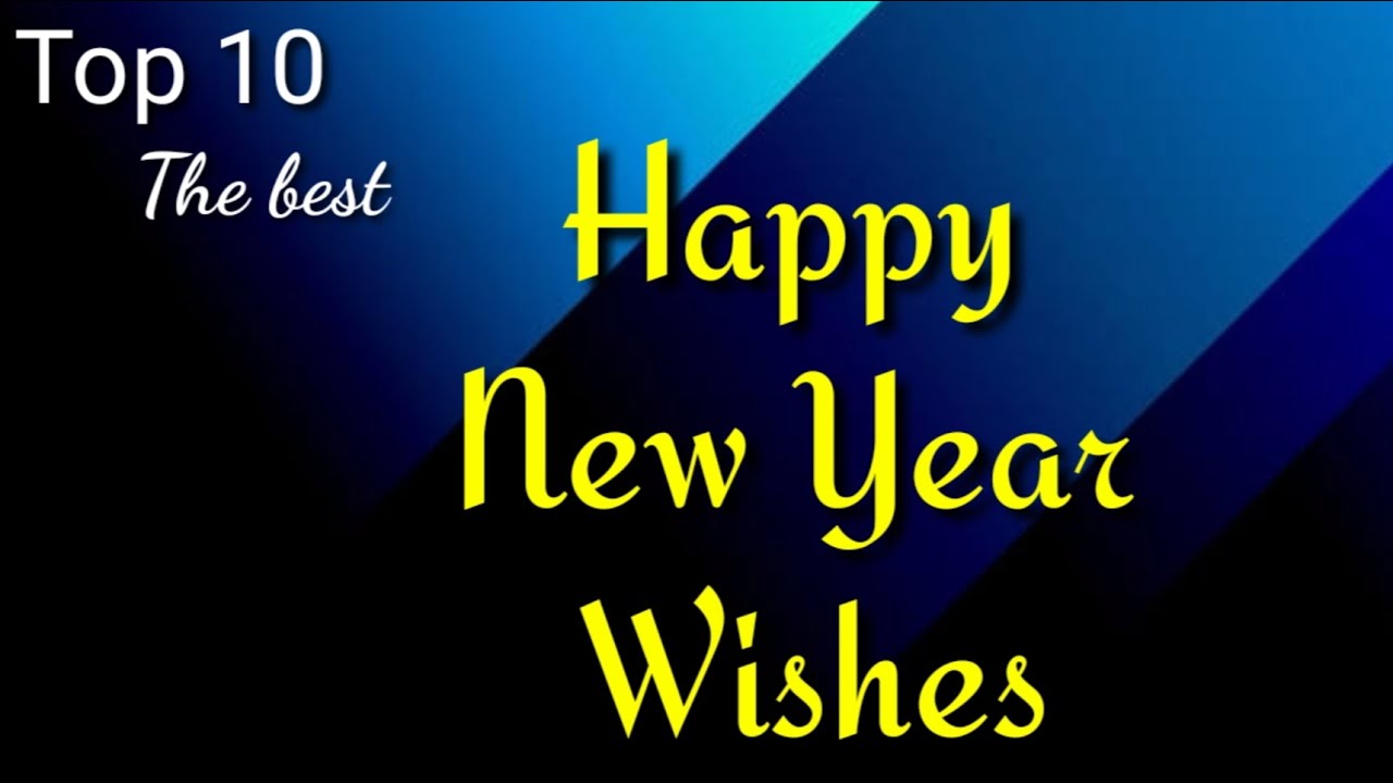Top 10 Best New Year Wishes/Greetings In English (HAPPY NEW YEAR 2024!!)