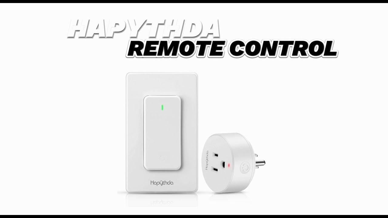 HAPYTHDA REMOTE CONTROL - MAKE YOUR LIFE EASIER