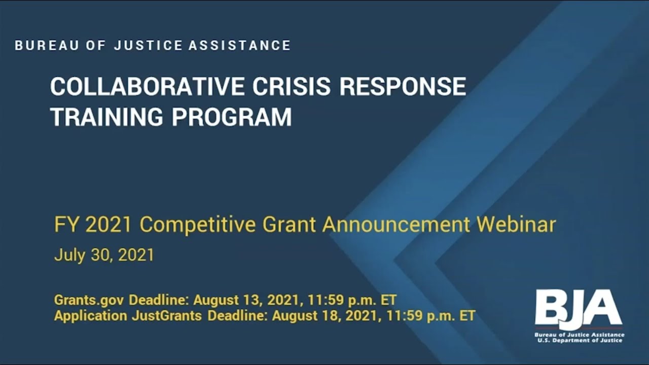Collaborative Crisis Response Training Program FY 2021 Solicitation Webinar