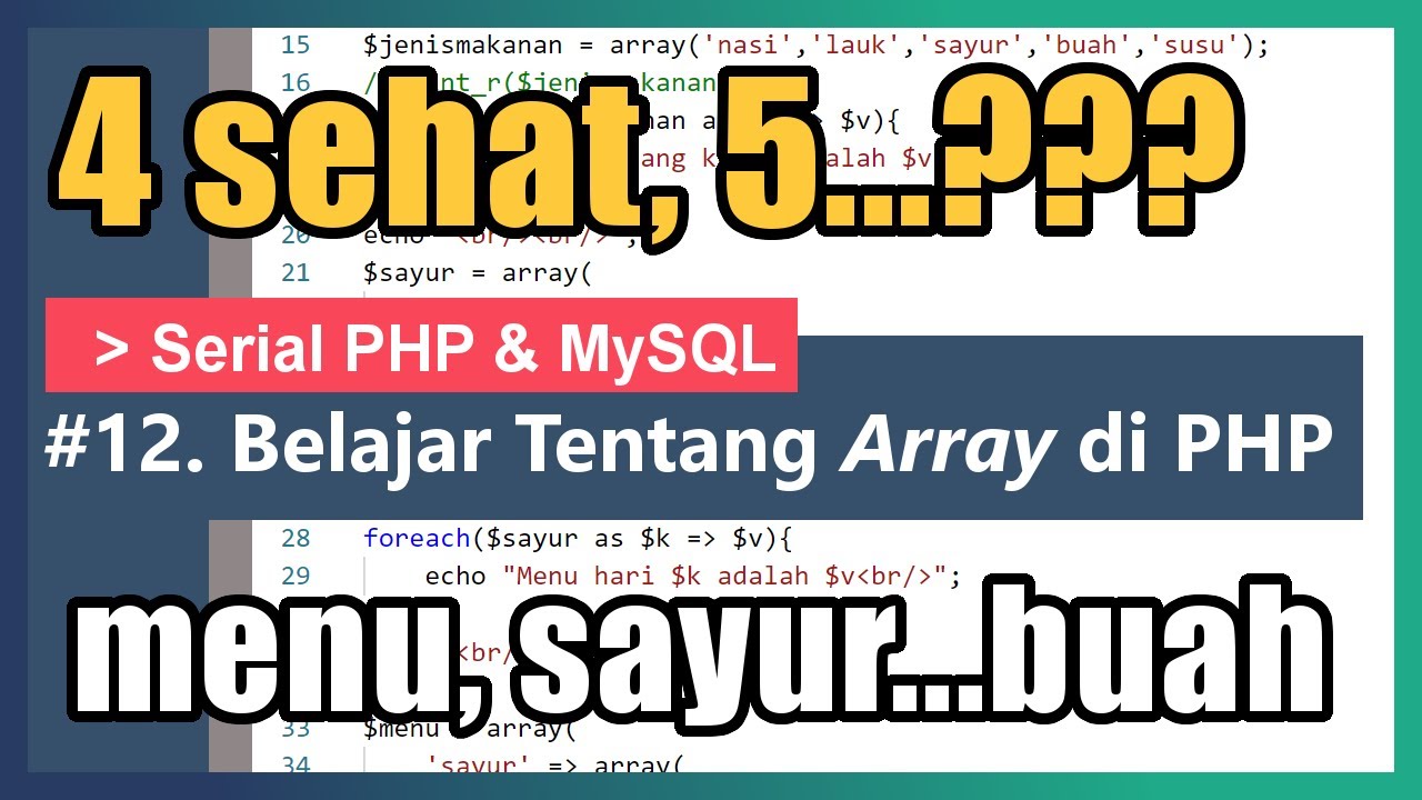 Belajar Tentang Array di PHP | 12. PHP & MySQL