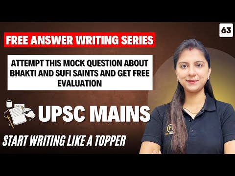Mock Question on Bhakti and Sufi Saints | 90 days answer writing with free evaluation | Day 63