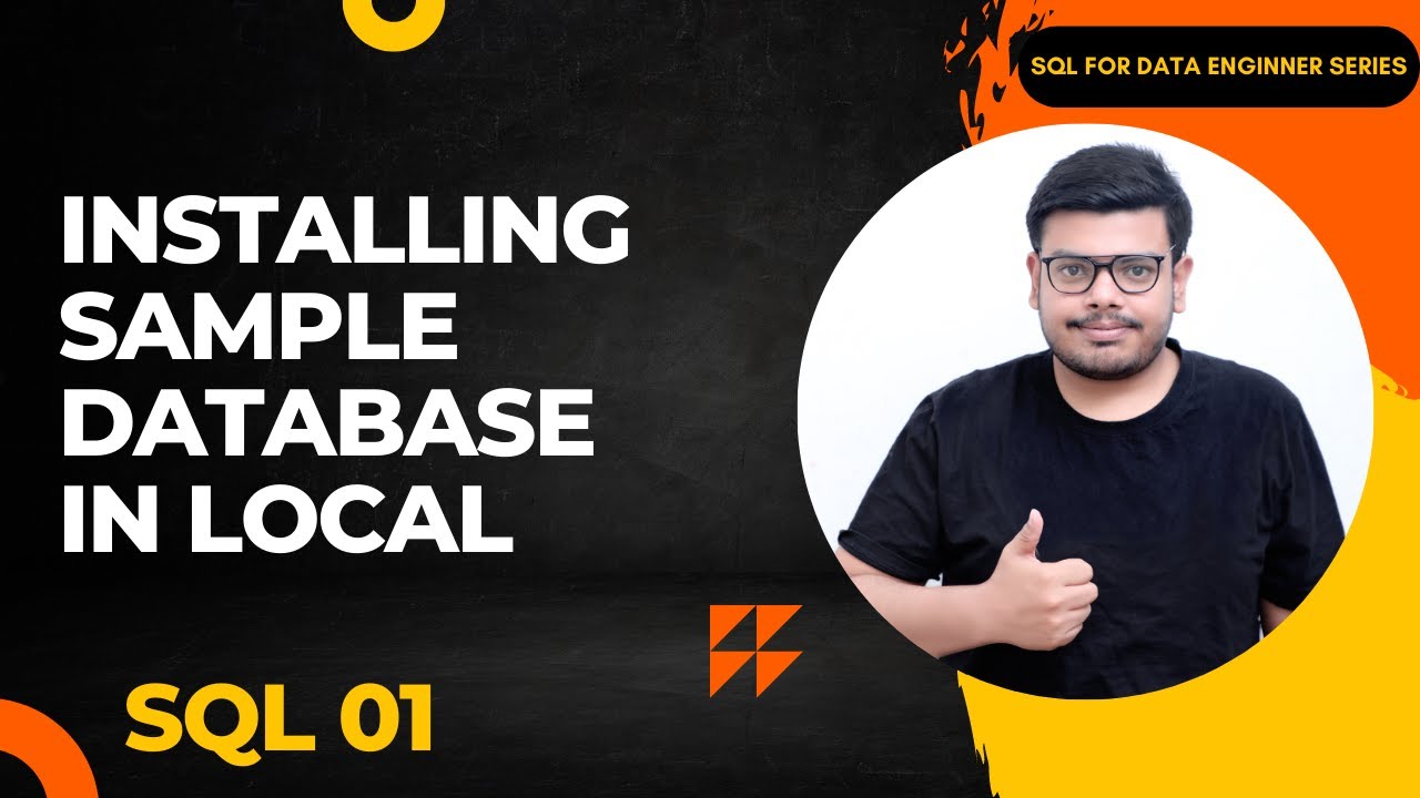 How to install sample Database in Local Computer| SQL for Engineers Series | 01