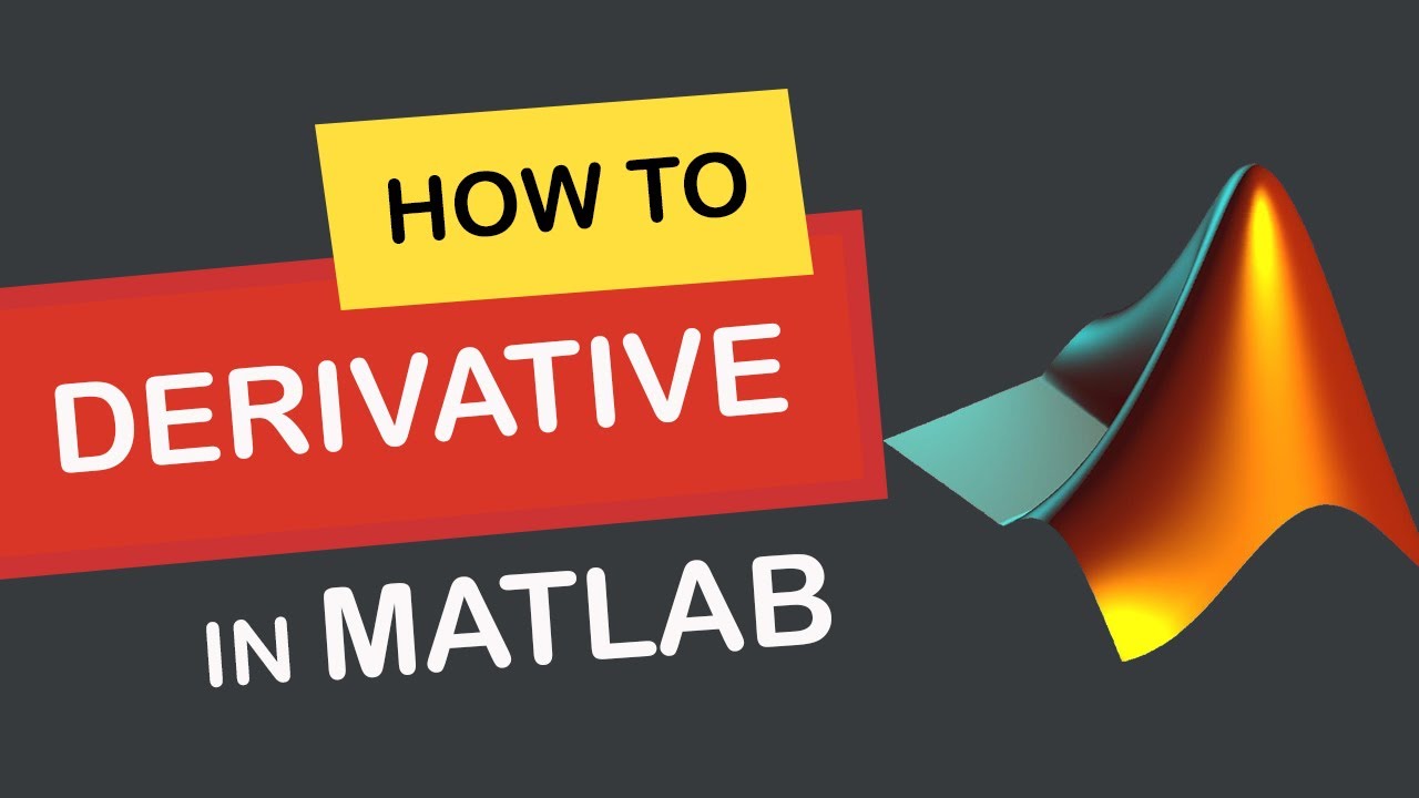 How to derivative in MATLAB | MATLAB tutorial