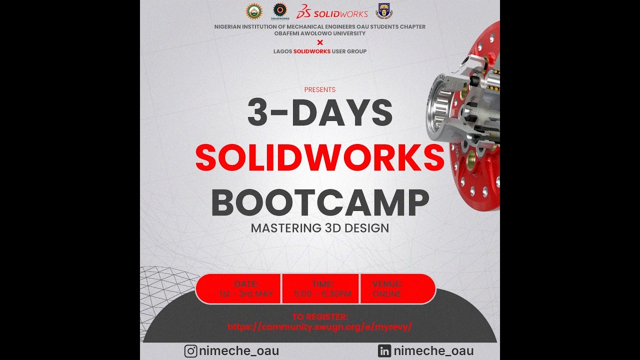 3-Day SOLIDWORKS Bootcamp Training – Day 1 | Mastering 3D Design | In Partnership with NIMechE OAU