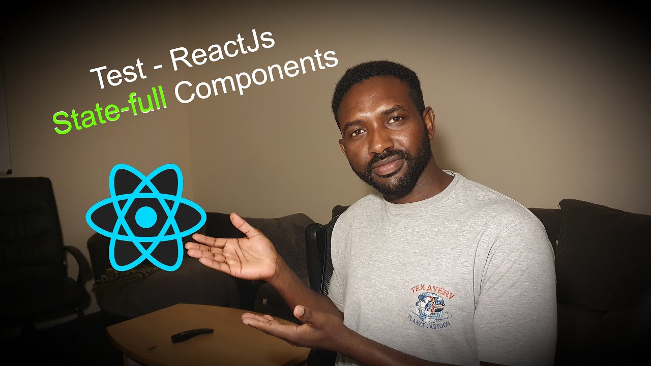 How to Test ReactJs State full component?