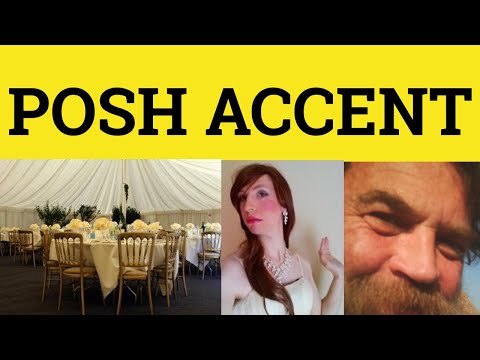 🔵 Posh Accent Posh English How to Sound POSH Talk Posh RP ESL British English Pronunciation