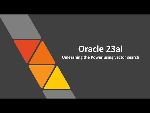 Oracle 23ai – Unleashing the Power using vector search – Adityanath's ...