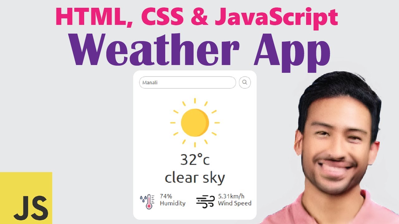 Weather App Using Html, Css & JavaScript | Part-I | JavaScript Projects