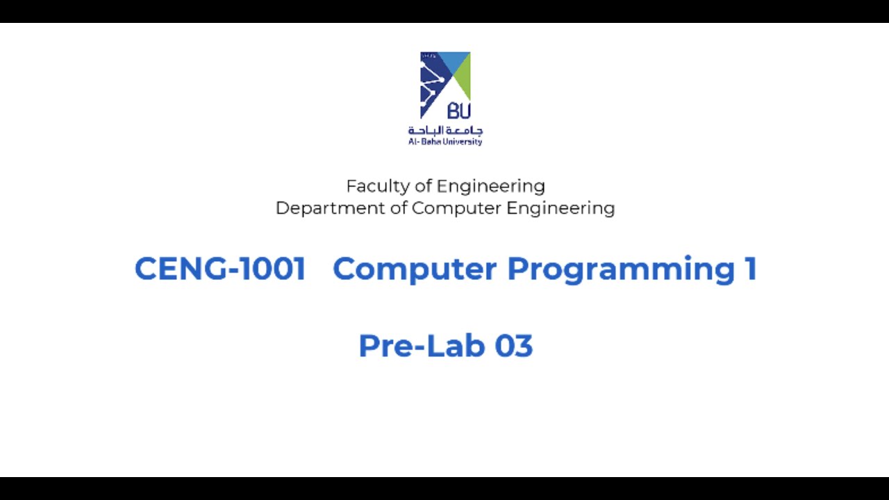 Computer Programming 1 - Pre-Lab 03