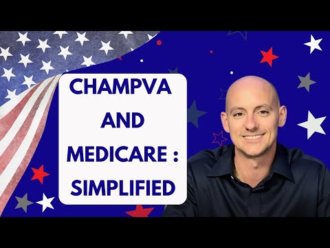 CHAMPVA and Medicare: Simplified