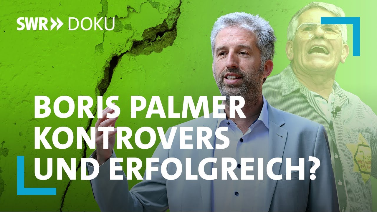 Boris Palmer – Störenfried oder Visionär? Der Palmer-Komplex | SWR Doku
