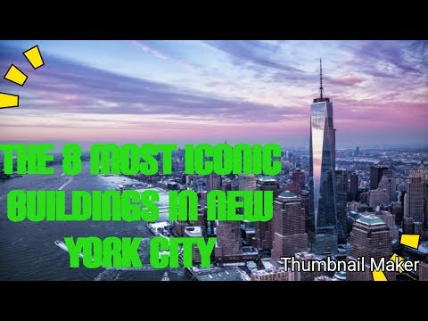 8 most iconic buildings in New York City