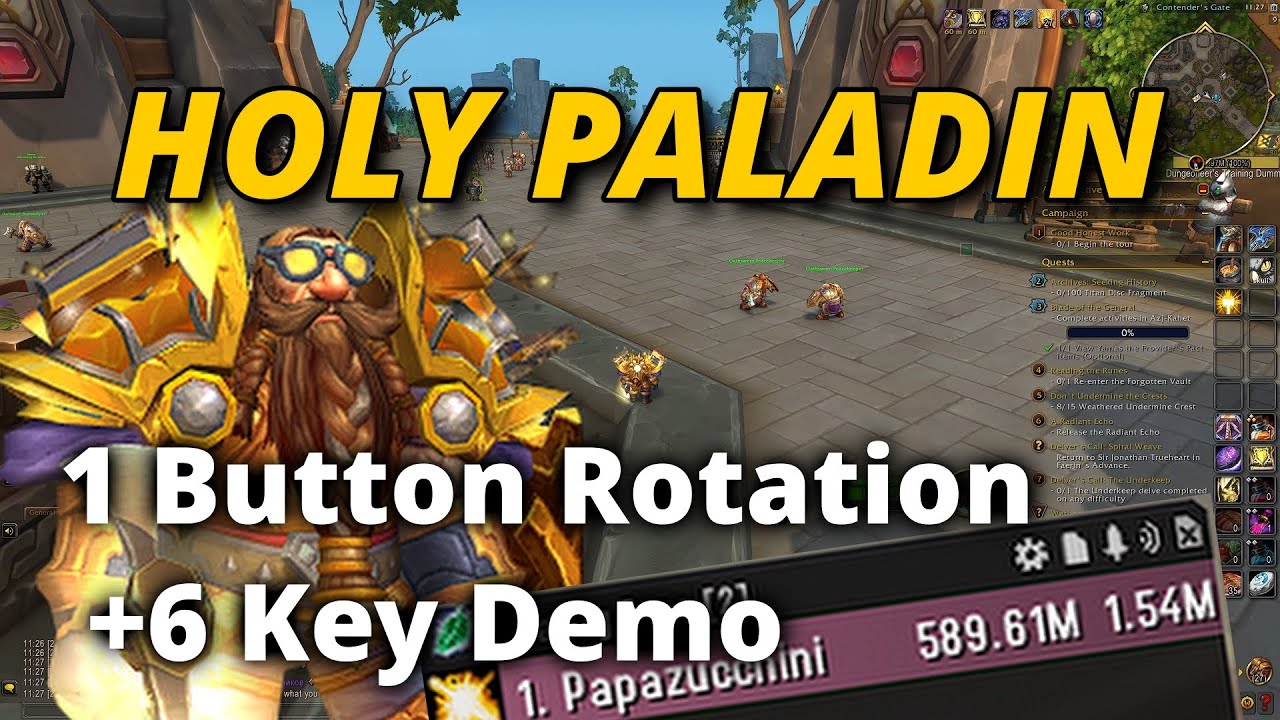 Dek's High Performance Holy Paladin 1 Button Sequence for M+ and Raid 11.1 (KSM) (17 March 2025 ...